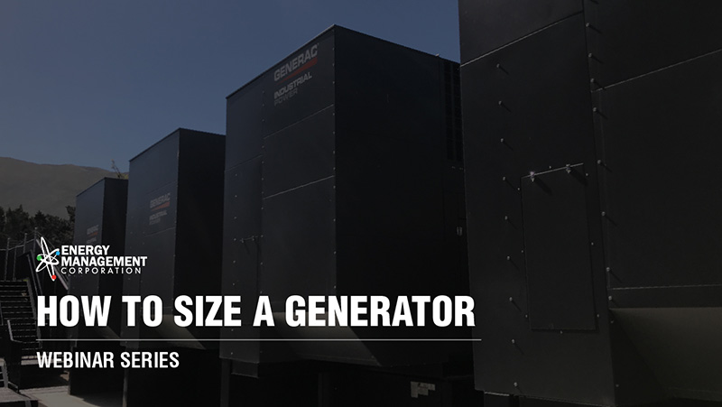 Webinar: How to Size a Generator (Partnered with Generac Industrial ...